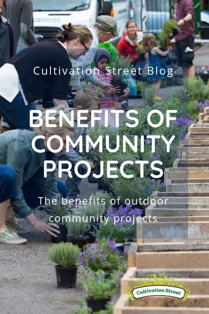 Benefits of joining a community project - Cultivation Street