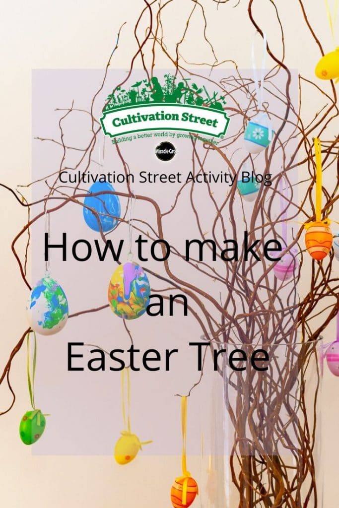 How to make an Easter Tree - Cultivation Street