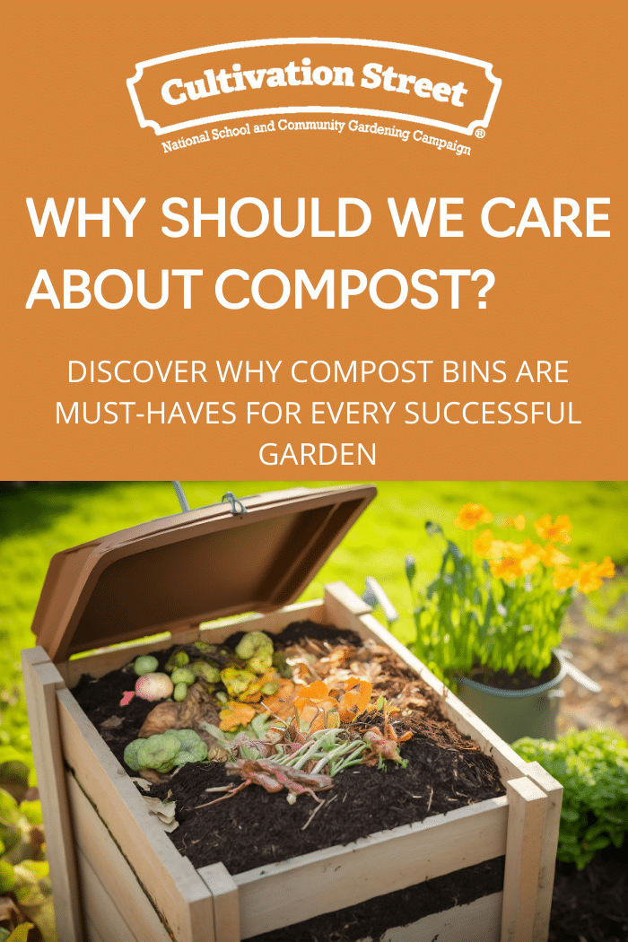 Why should we care about compost? - Cultivation Street